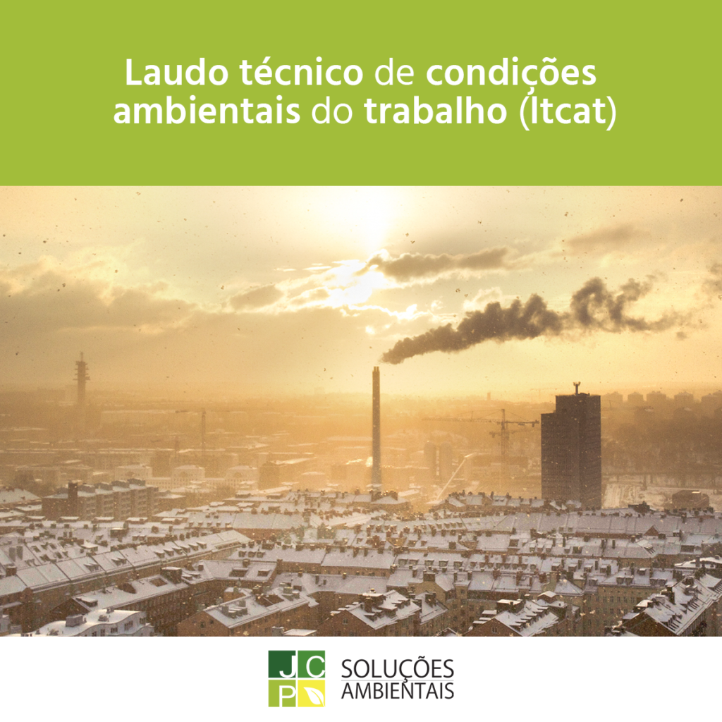 Laudo técnico de condições ambientais do trabalho (LTCAT) | JCP ...